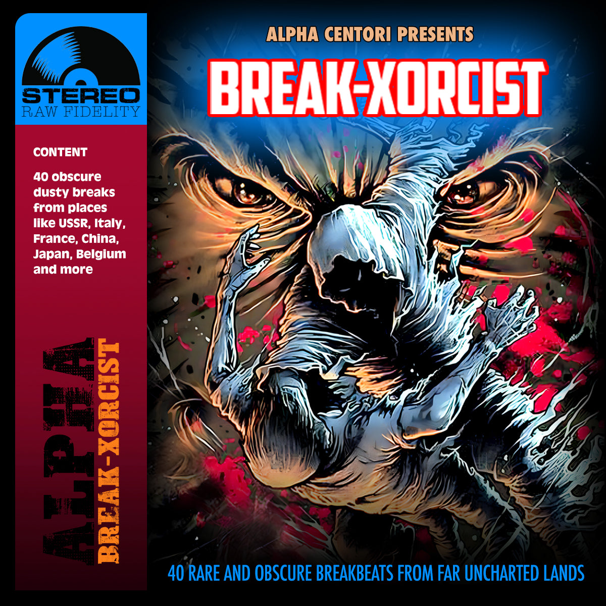 Break-Xorcist – Alpha Centori Audio Research Labs